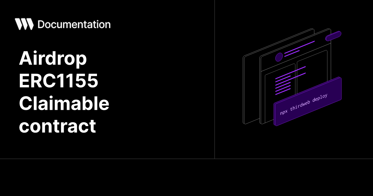 Airdrop ERC1155 Claimable contract | thirdweb