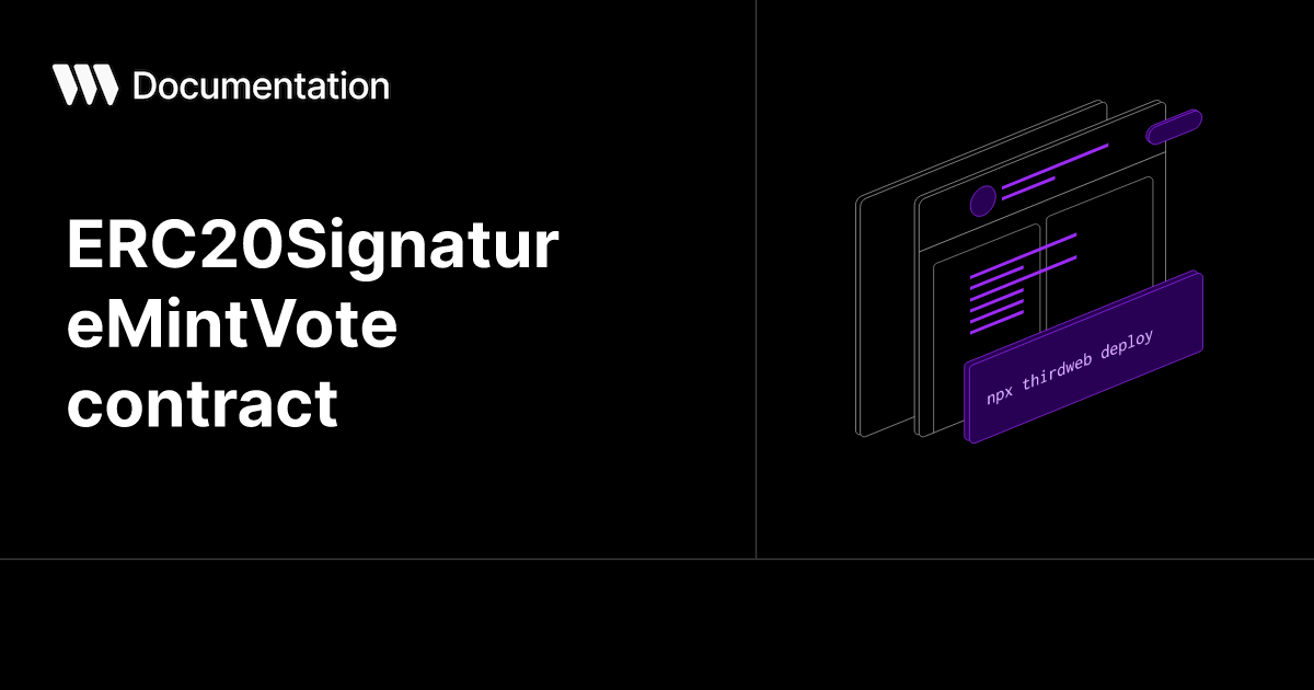 ERC20SignatureMintVote | thirdweb contracts