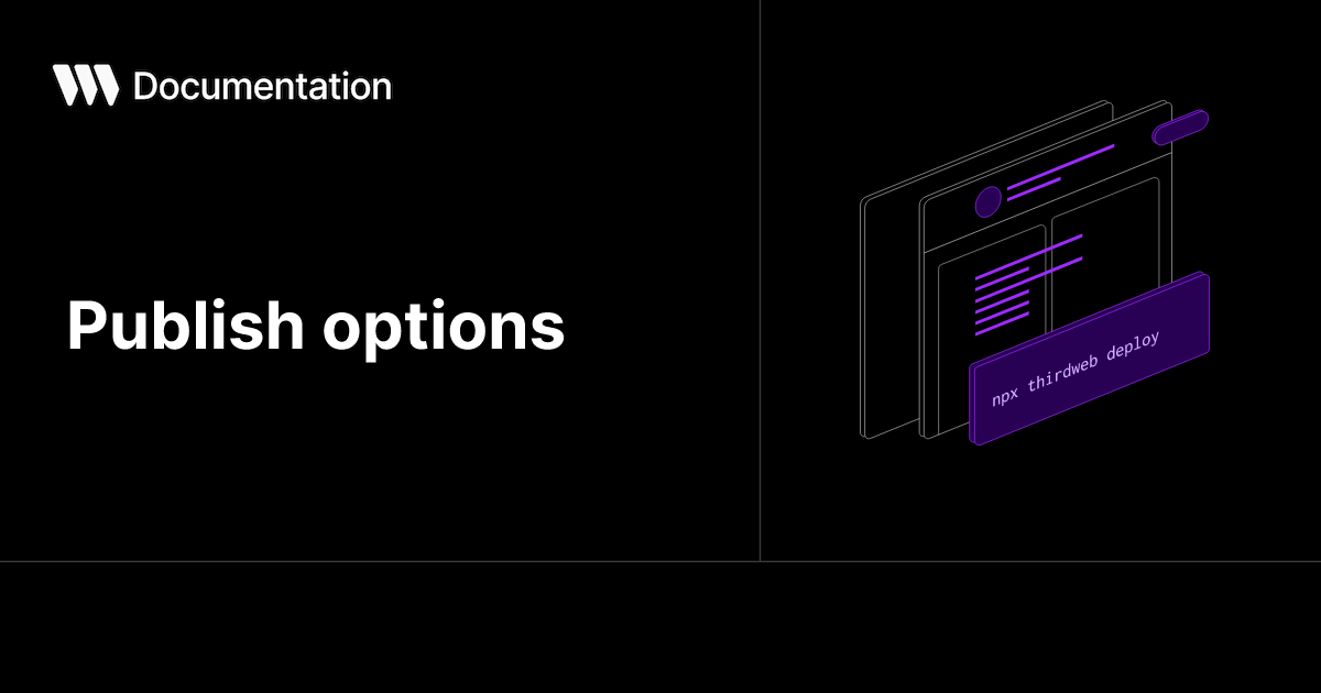 Publish Options | thirdweb Publish