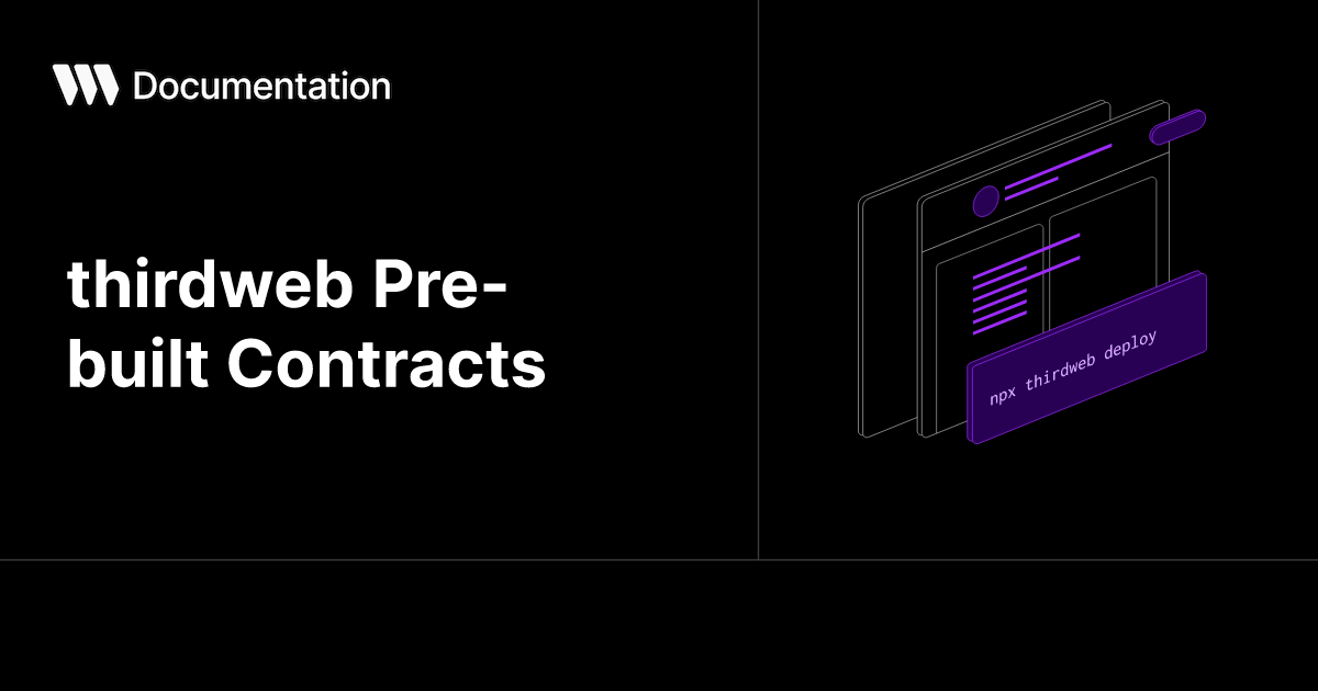 thirdweb Pre-built Contracts | Explore