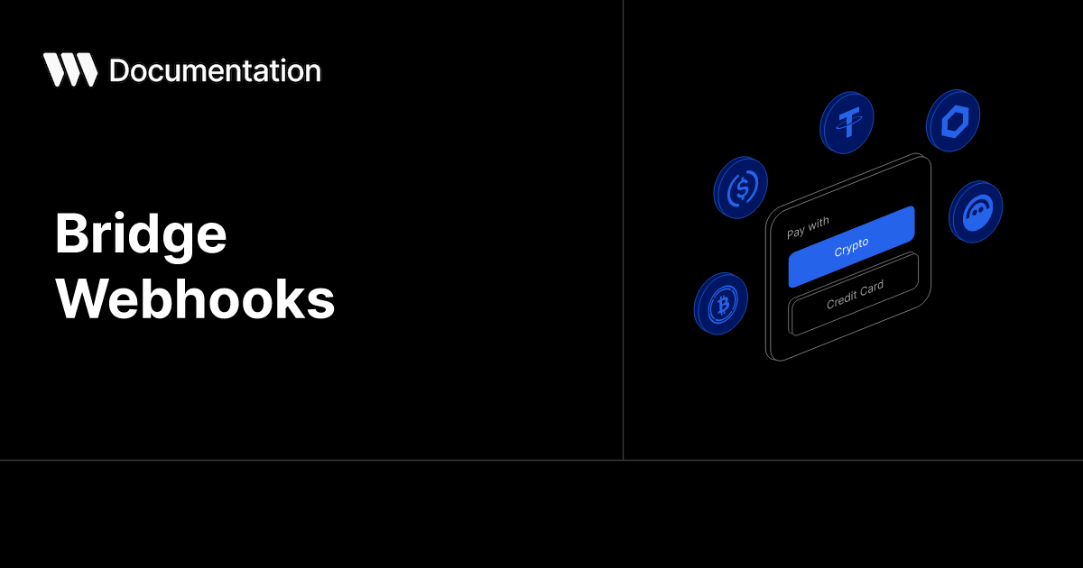 Bridge Webhooks