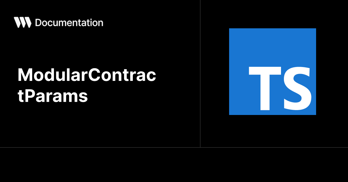ModularContractParams - TypeScript SDK