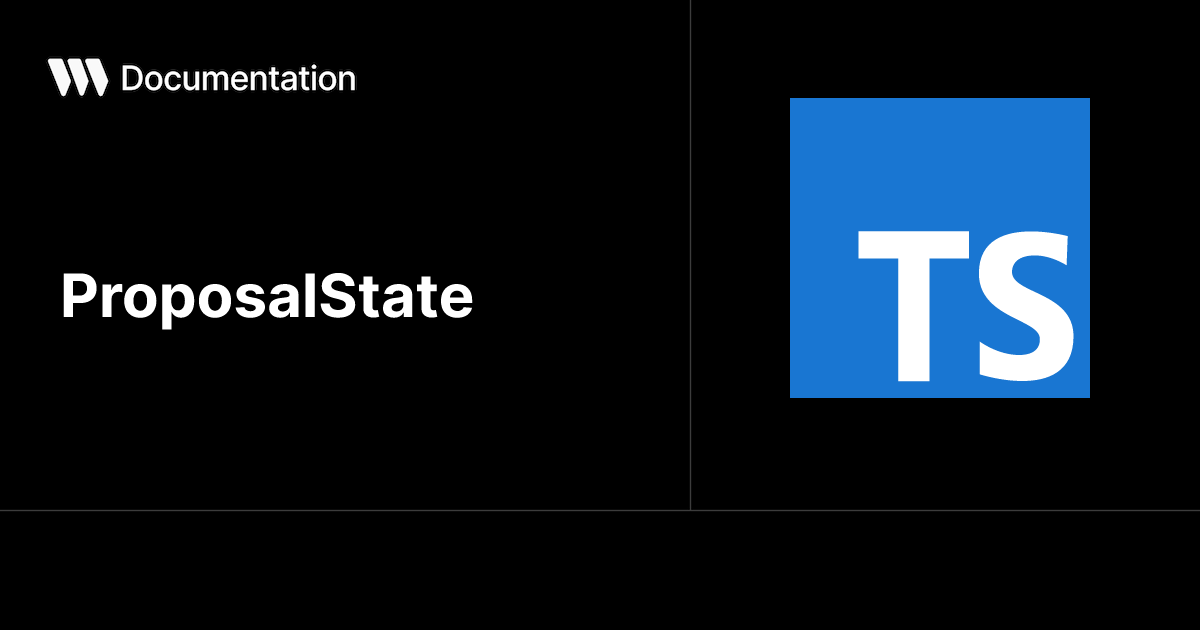 Proposalstate Typescript Sdk 1031
