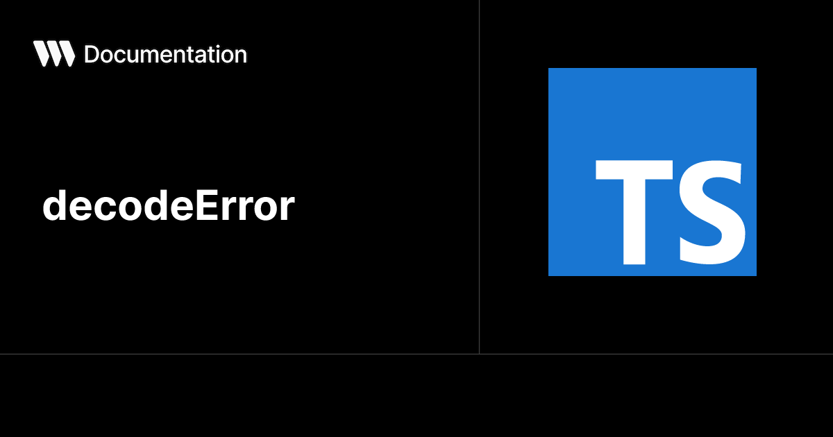 decodeError - TypeScript SDK