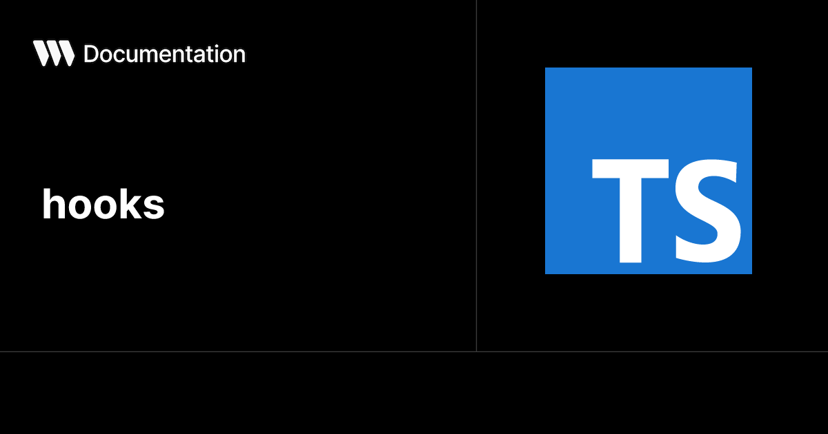 hooks - TypeScript SDK
