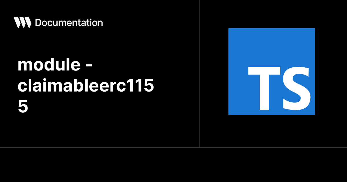 module - claimableerc1155 - TypeScript SDK