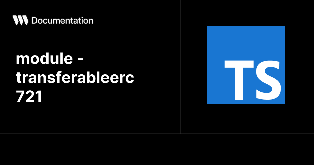 module - transferableerc721 - TypeScript SDK