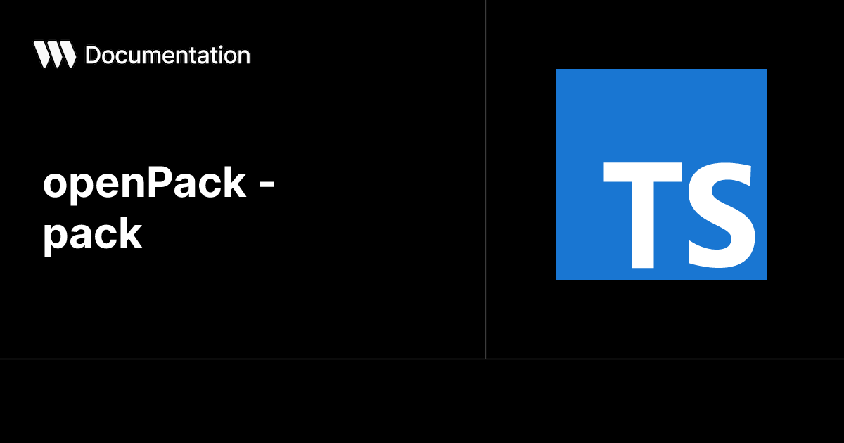openPack - pack - TypeScript SDK