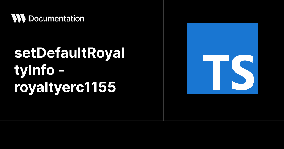 setDefaultRoyaltyInfo - royaltyerc1155 - TypeScript SDK
