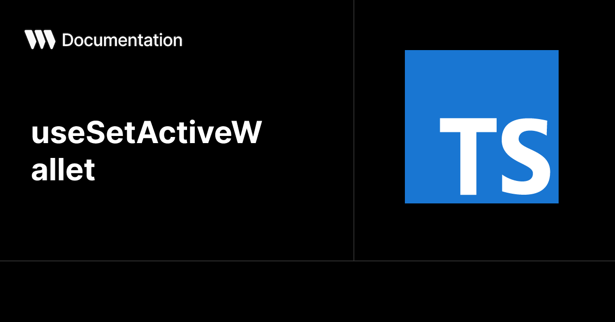 Usesetactivewallet Typescript Sdk 1979