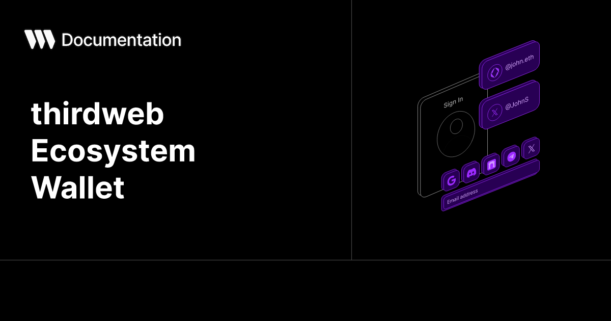 Ecosystem Wallet Setup | thirdweb Documentation